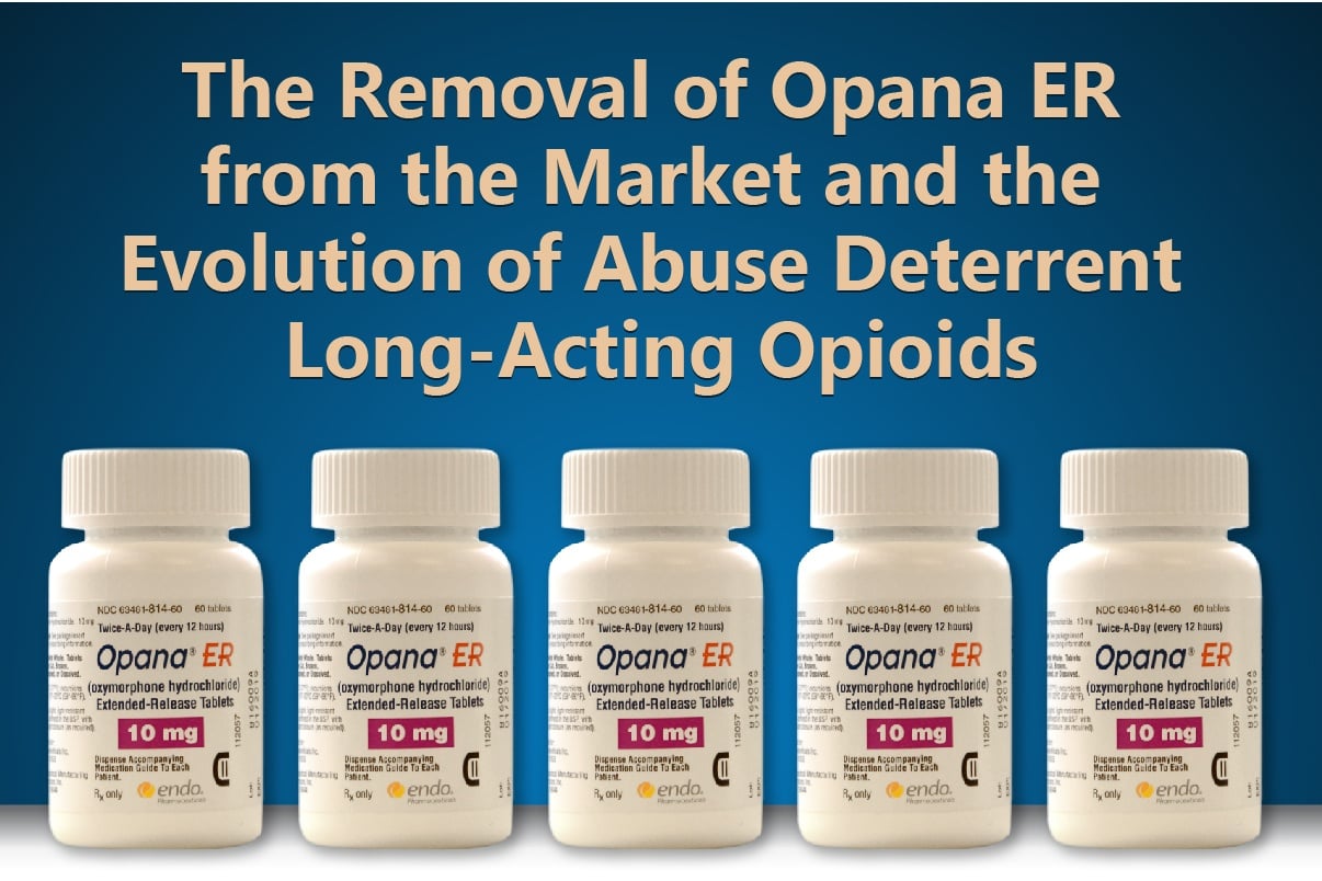 Voluntary Removal of Opioid Opana ER from the Market
